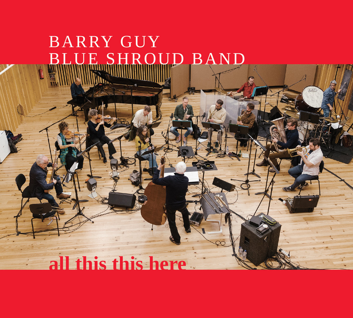 Barry Guy Blue Shroud Band - Artists | FSR